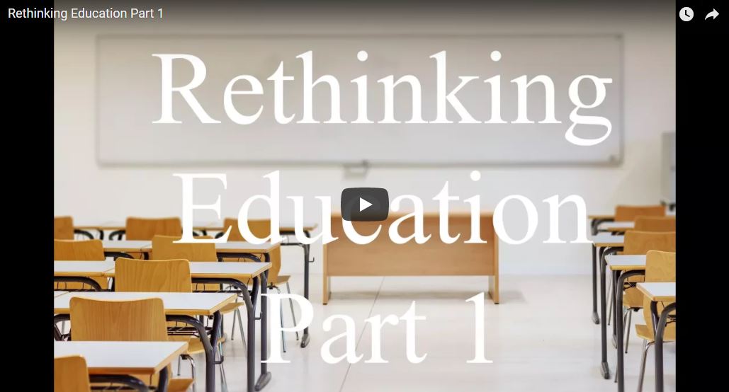 Rethinking Education Part 1 – Institute for Principle Studies (IPS)
