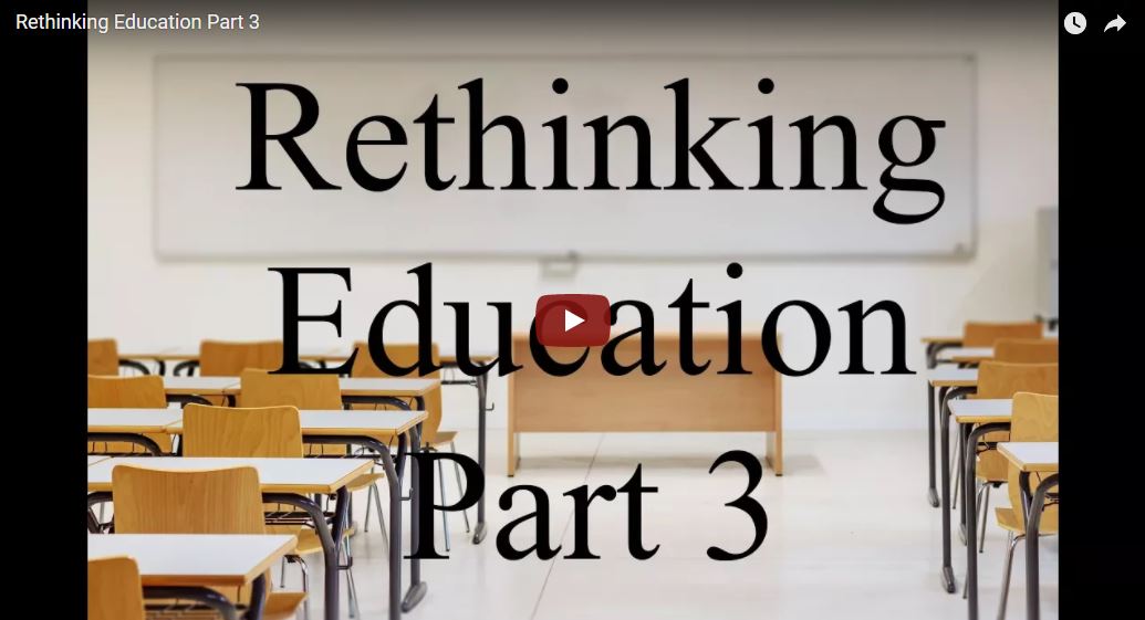 Rethinking Education Part 3 – Institute for Principle Studies (IPS)
